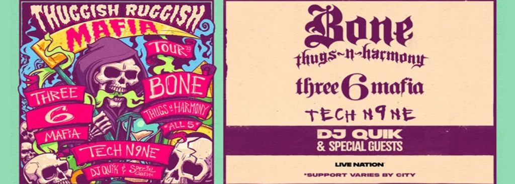 Bone Thugs N Harmony, Three 6 Mafia & QJ Quik Tickets | 23rd August ...